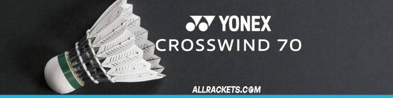 Yonex CROSSWIND 70 shuttle: everything about the new sustainable ...